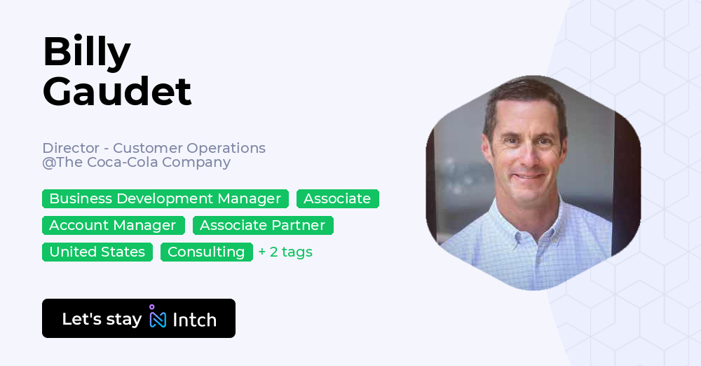 Billy Gaudet - Director - Customer Operations, The Coca-Cola Company ...