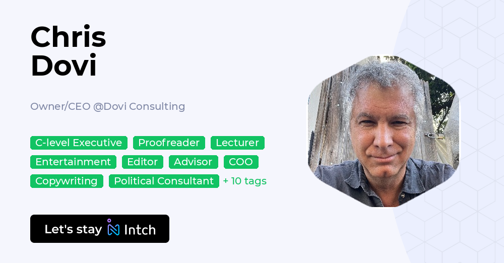 Chris Dovi - Owner/CEO, Dovi Consulting | Intch