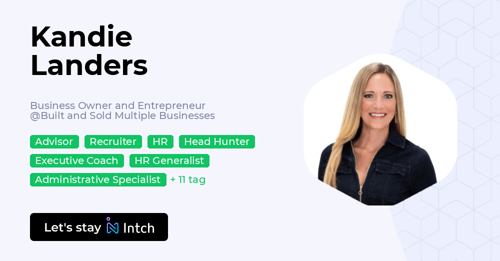 Kandie Landers - Business Owner and Entrepreneur, Built and Sold ...