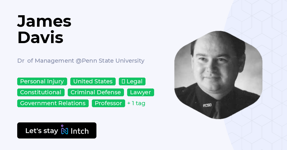 James Davis - Dr of Management, Penn State University | Intch