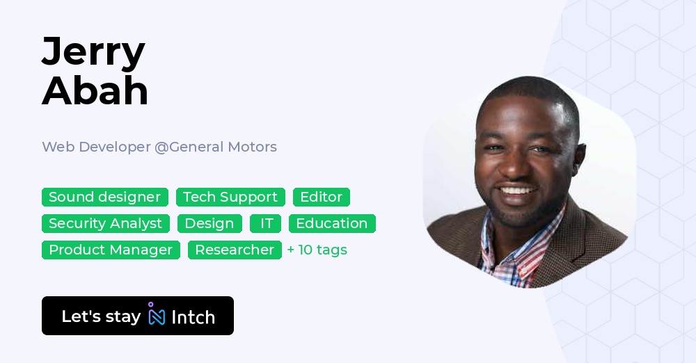 Jerry Abah - Web Developer, General Motors | Intch