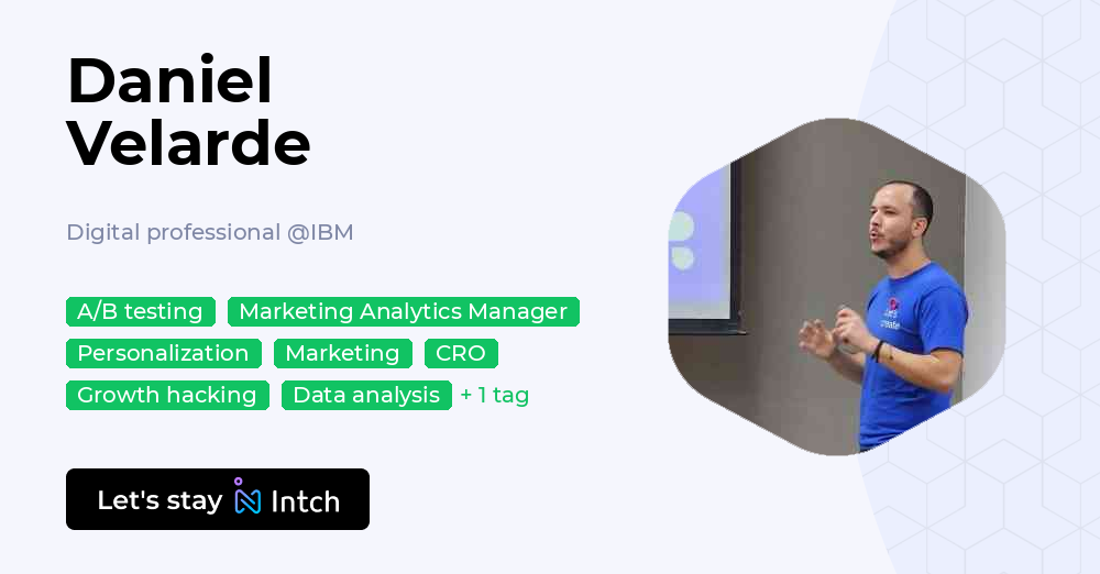 Daniel Velarde - Digital professional, IBM | Intch