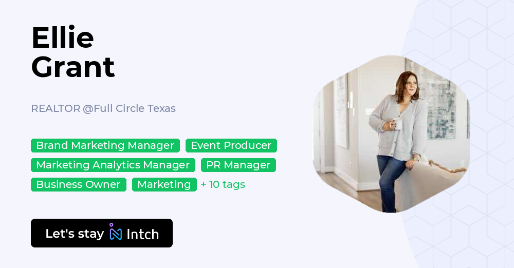 Ellie Grant - REALTOR, Full Circle Texas | Intch