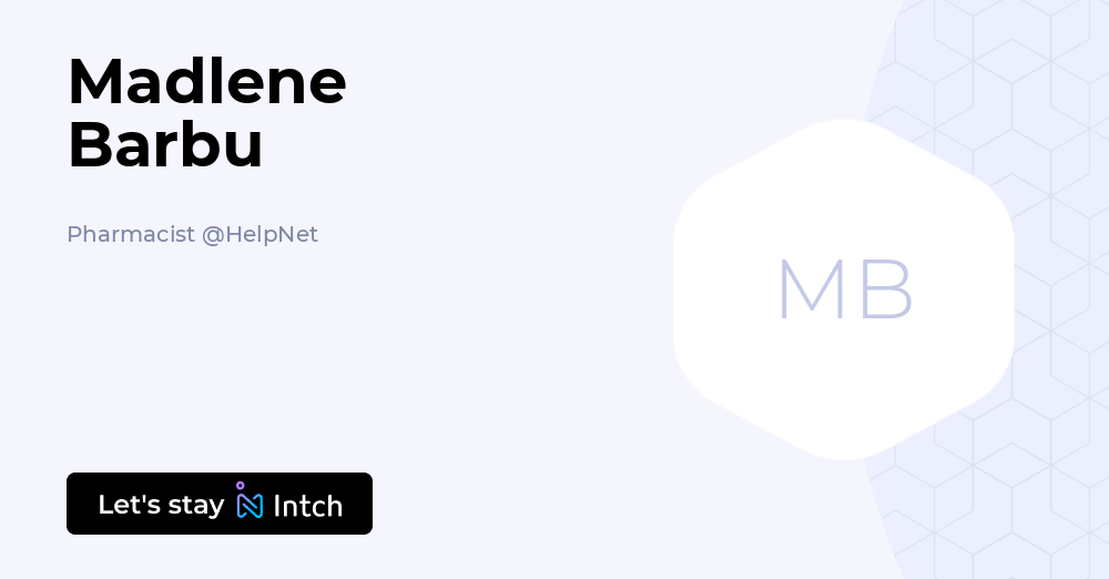 Madlene Barbu - Pharmacist, HelpNet | Intch