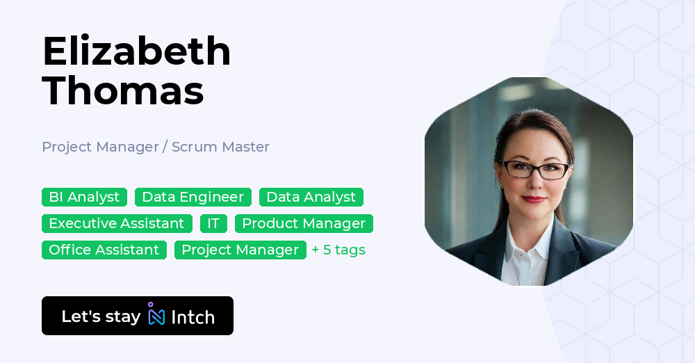 Elizabeth Thomas - Project Manager / Scrum Master, | Intch