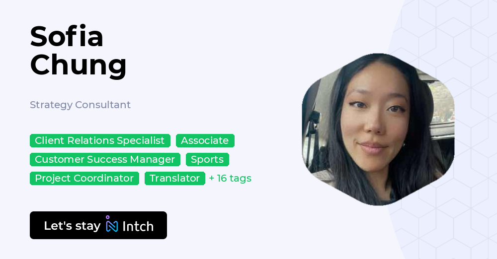Sofia Chung - Strategy Consultant, | Intch