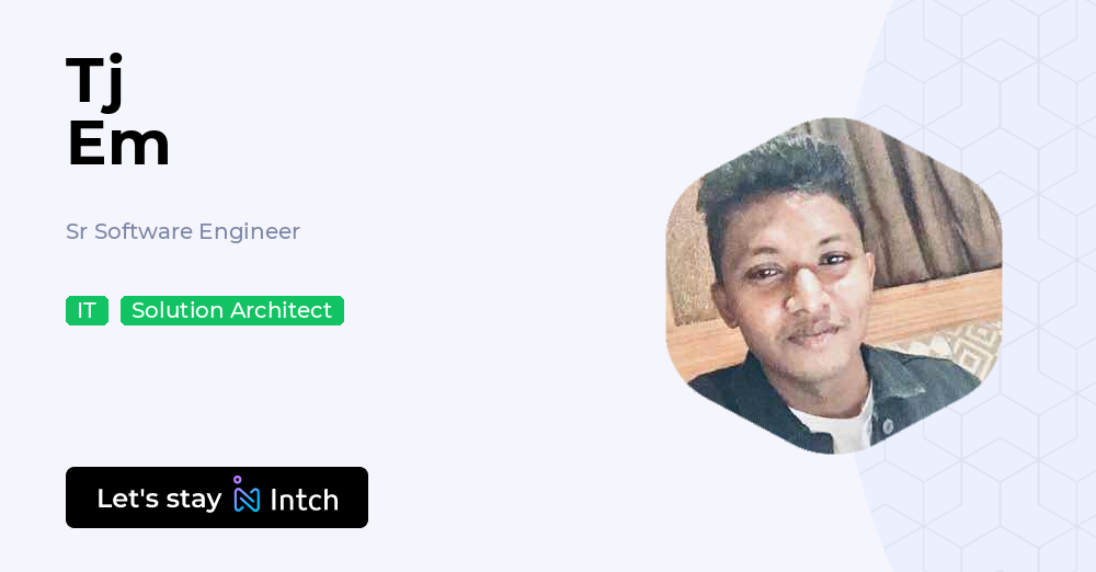 Tj Em - Sr Software Engineer, | Intch