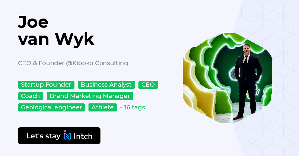 Joe van Wyk - CEO & Founder, Kiboko Consulting | Intch
