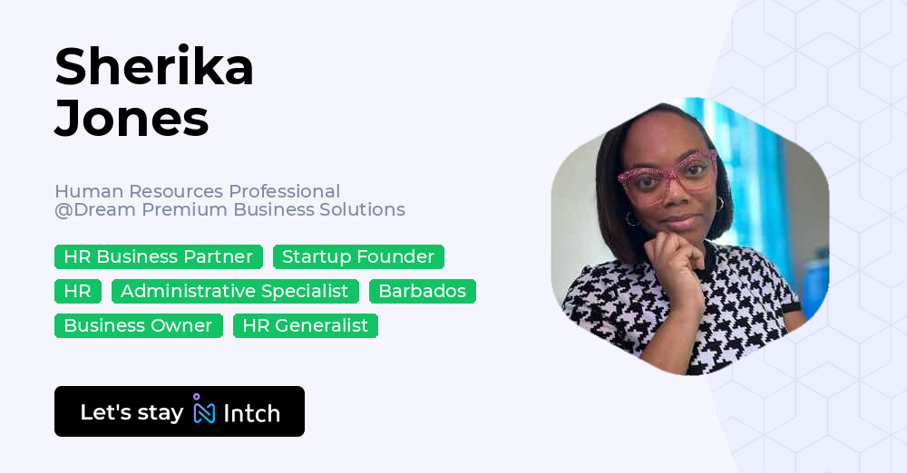 Sherika Jones - Human Resources Professional, Dream Premium Business ...