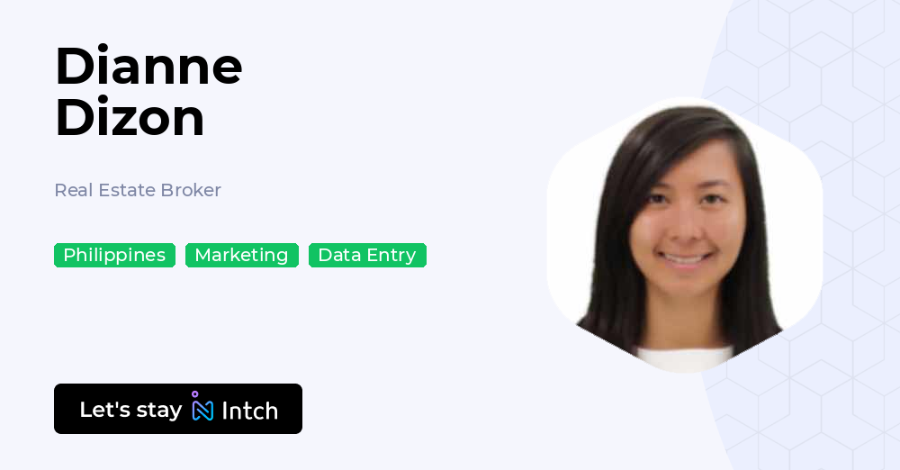 Dianne Dizon - Real Estate Broker, | Intch