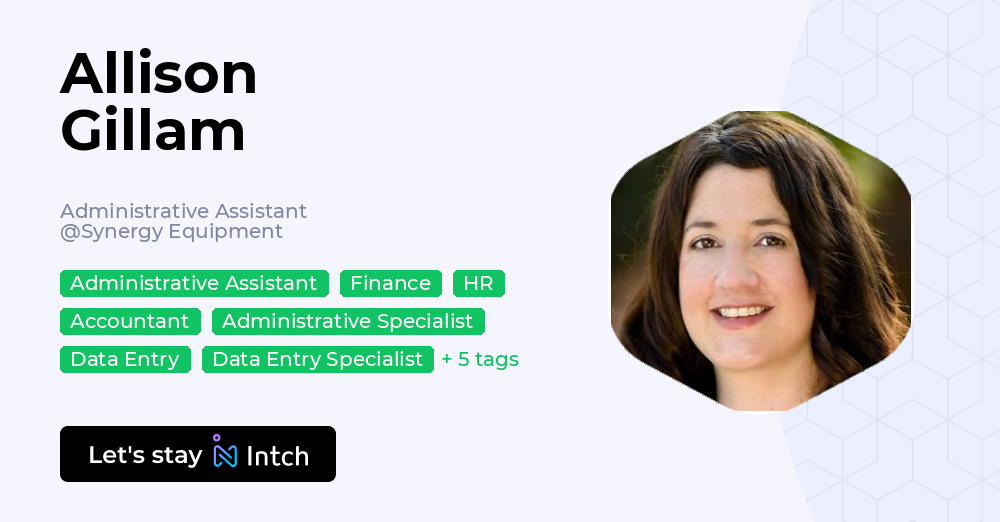 Allison Gillam - Administrative Assistant, Synergy Equipment | Intch