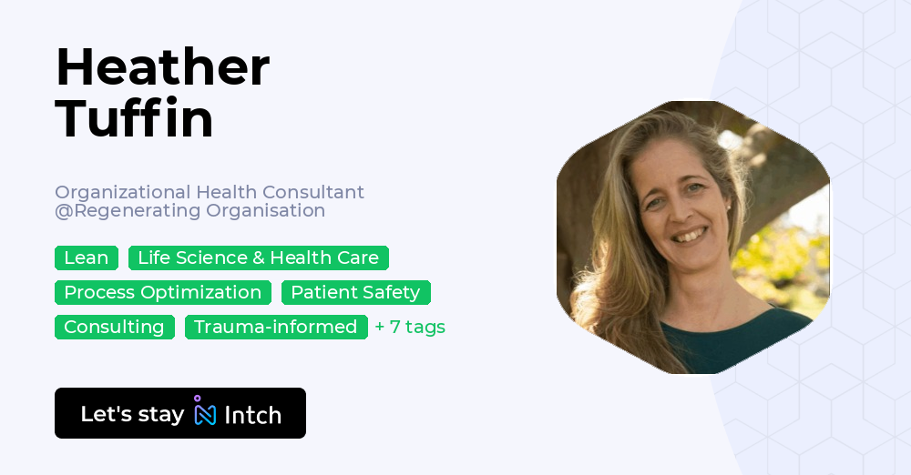 Heather Tuffin - Organizational Health Consultant, Regenerating ...