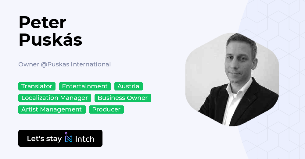 Peter Puskás - Owner, Puskas International | Intch