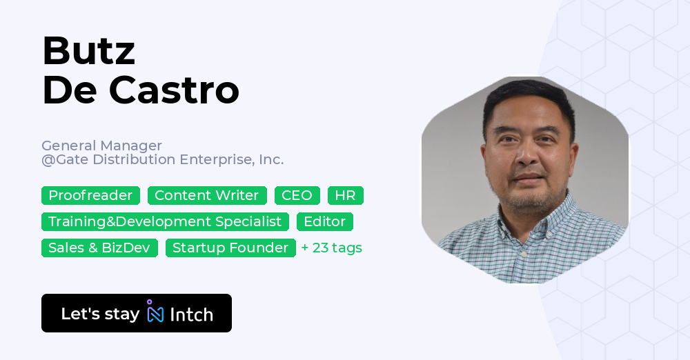 Butz De Castro - General Manager, Gate Distribution Enterprise, Inc ...