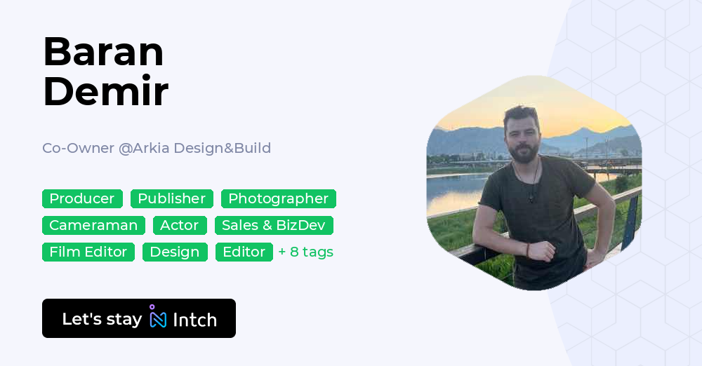 Baran Demir - Co-Owner, Arkia Design&Build | Intch
