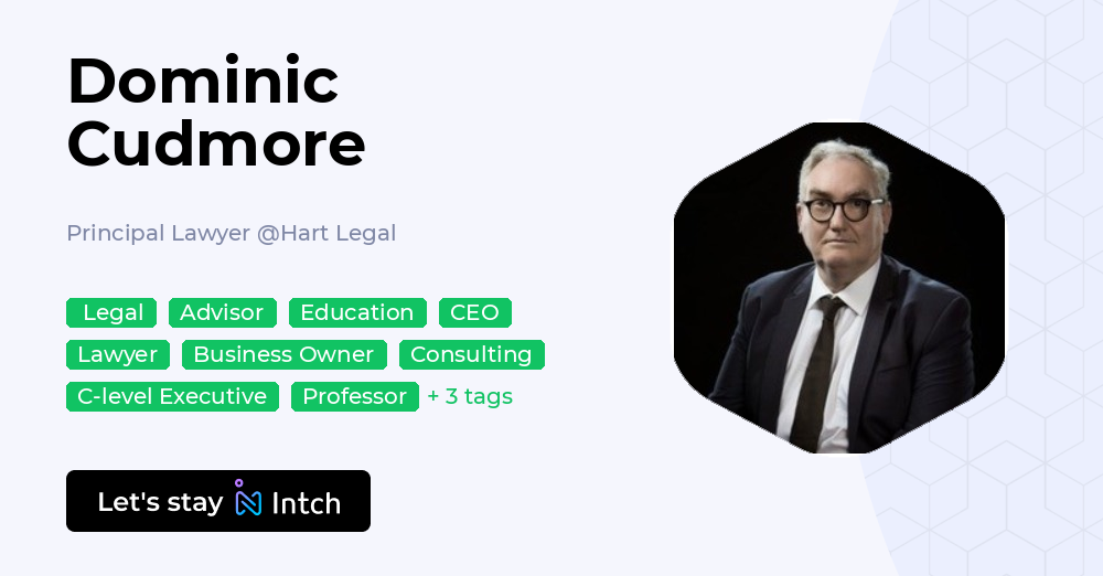 Dominic Cudmore - Principal Lawyer, Hart Legal | Intch