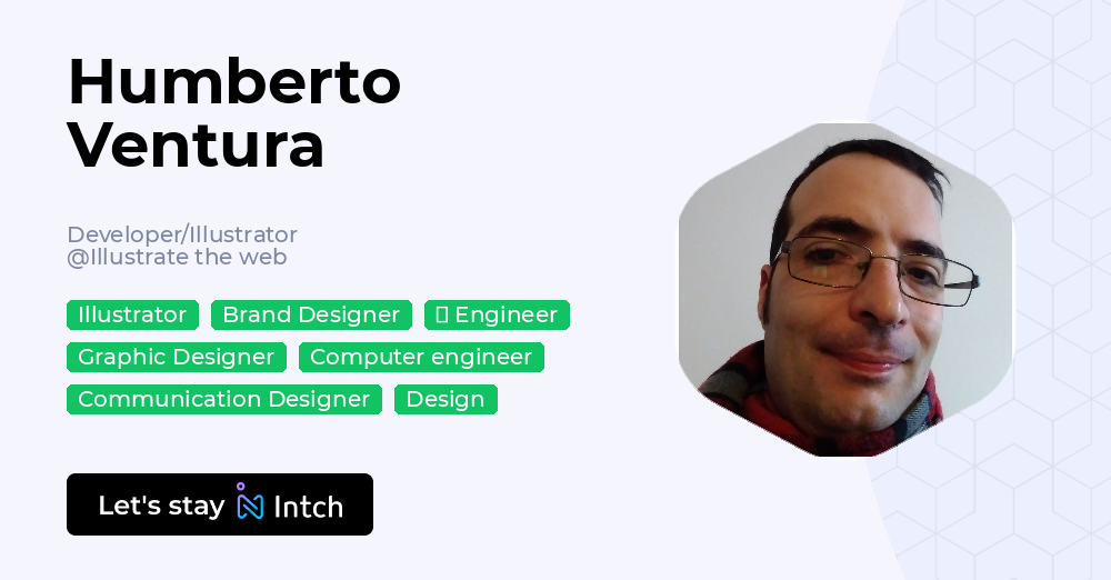 Humberto Ventura - Developer/Illustrator, Illustrate the web | Intch