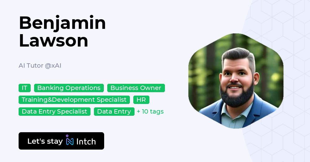 Benjamin Lawson - AI Tutor, xAI | Intch