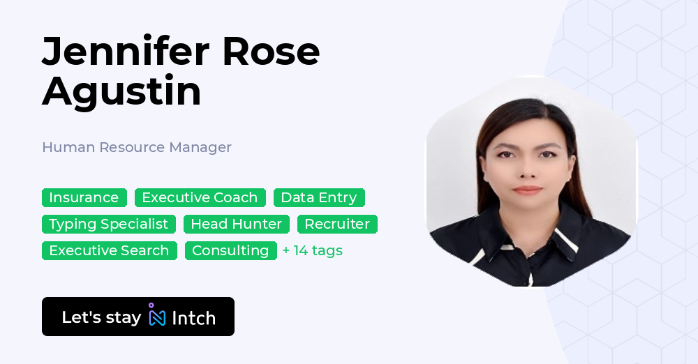Jennifer Rose Agustin - Human Resource Manager, | Intch