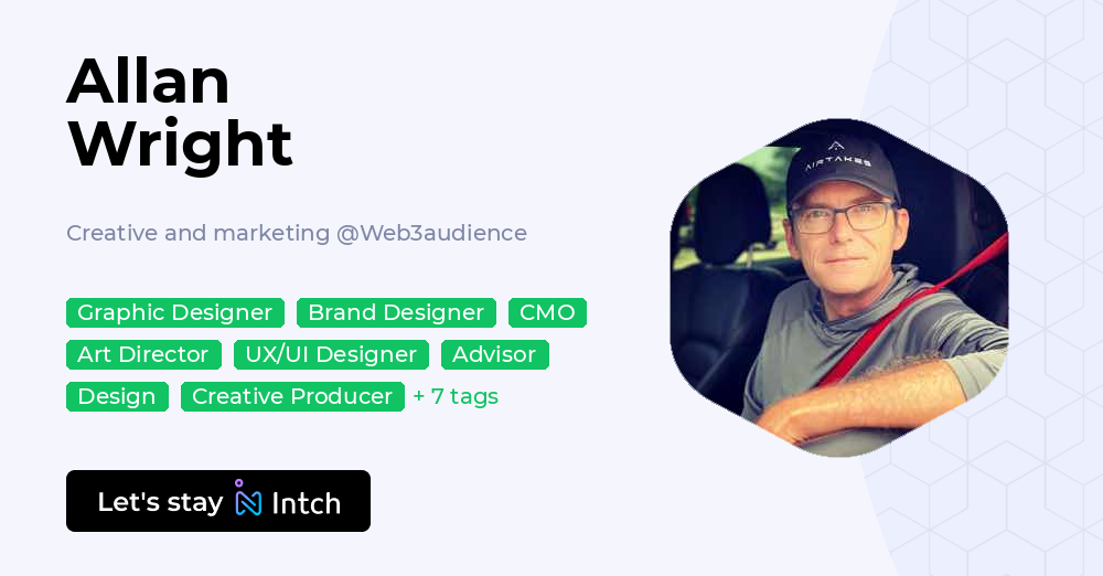 Allan Wright - Creative and marketing, Web3audience | Intch