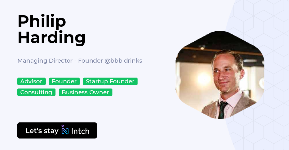 Philip Harding - Managing Director - Founder, bbb drinks | Intch