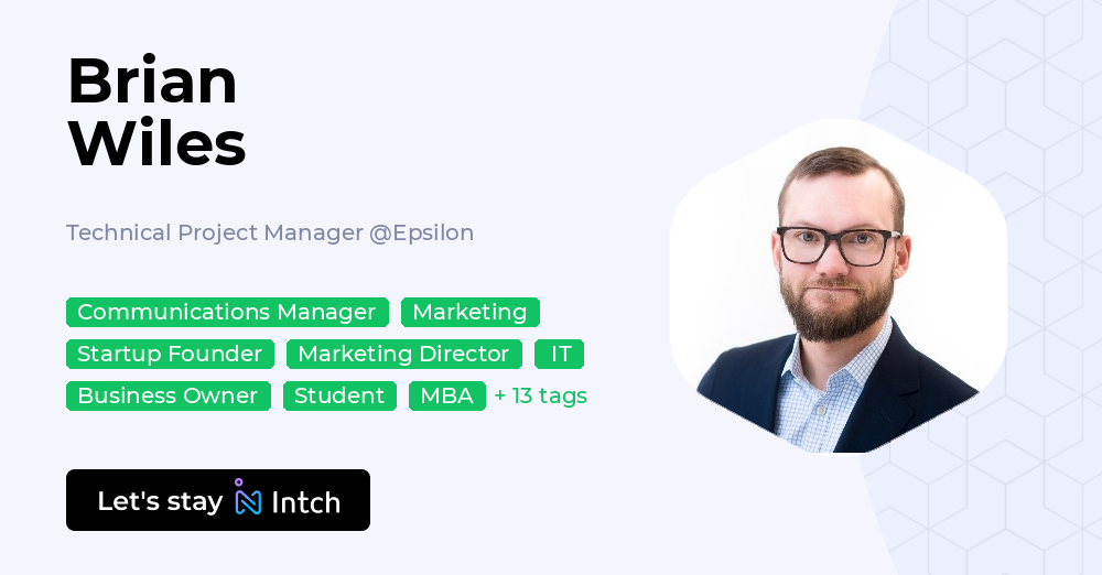 Brian Wiles - Technical Project Manager, Epsilon | Intch