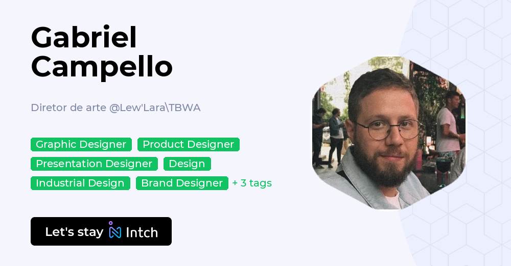 Gabriel Campello - Diretor de arte, Lew'Lara\TBWA | Intch