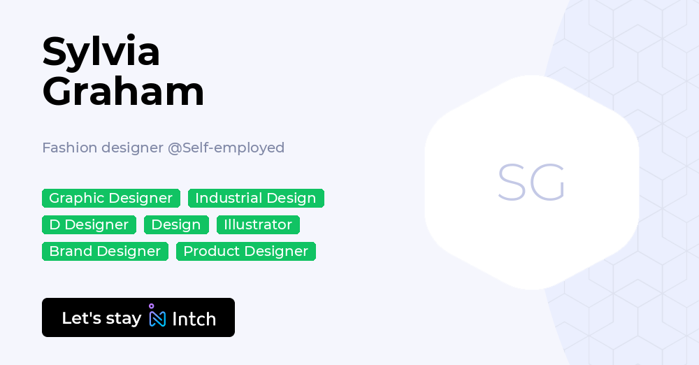 Sylvia Graham - Fashion designer, Self-employed | Intch