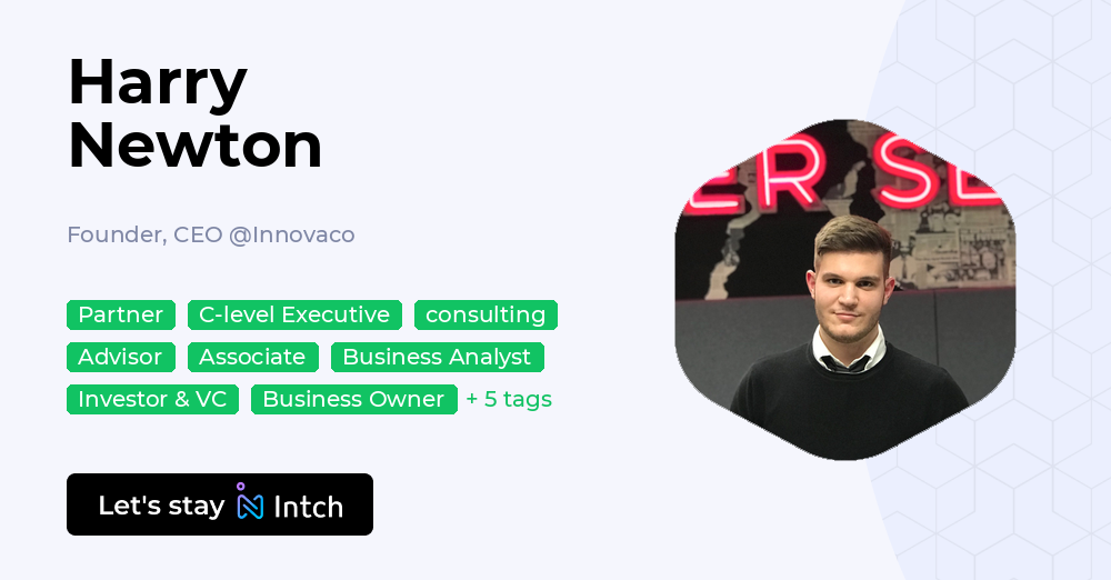 Harry Newton - Founder, CEO, Innovaco | Intch
