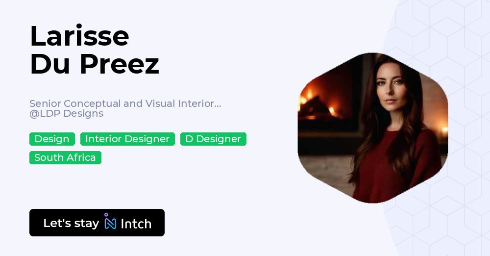 Larisse Du Preez - Senior Conceptual and Visual Interior Design Manager ...