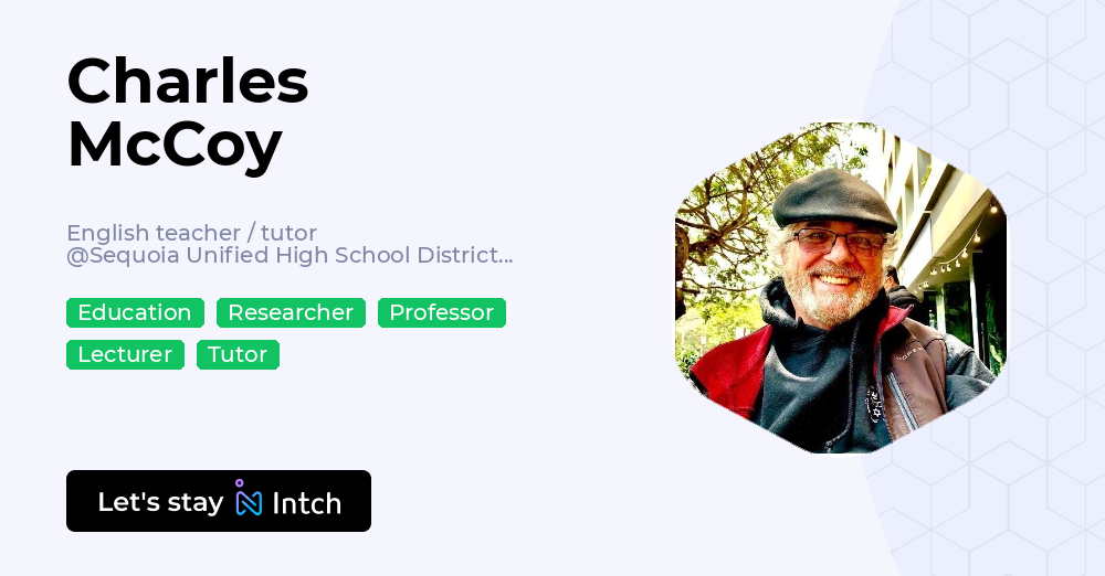 Charles McCoy - English teacher / tutor, Sequoia Unified High School ...