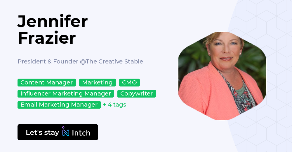Jennifer Frazier - President & Founder, The Creative Stable | Intch