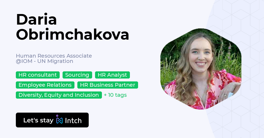 Daria Obrimchakova - Human Resources Associate, IOM - UN Migration | Intch