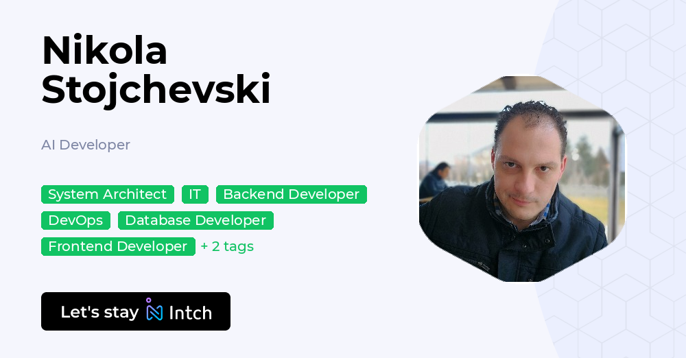 Nikola Stojchevski - AI Developer, | Intch