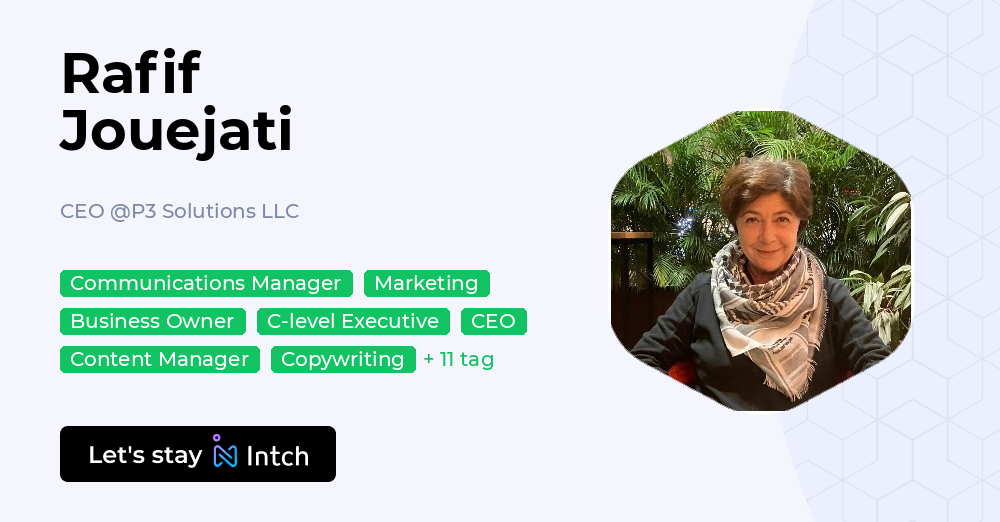Rafif Jouejati - CEO, P3 Solutions LLC | Intch