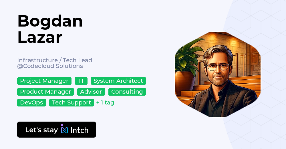 Bogdan Lazar - Infrastructure / Tech Lead, Codecloud Solutions | Intch