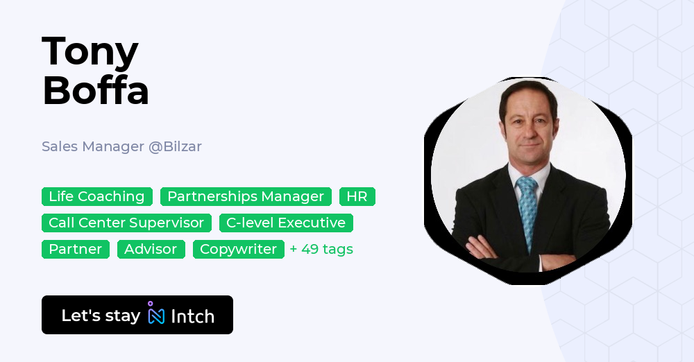 Tony Boffa - Sales Manager, Bilzar | Intch
