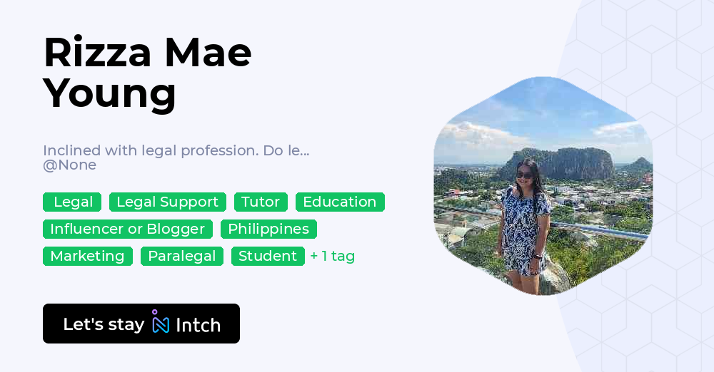 Rizza Mae Young - Inclined with legal profession. Do legal research and ...