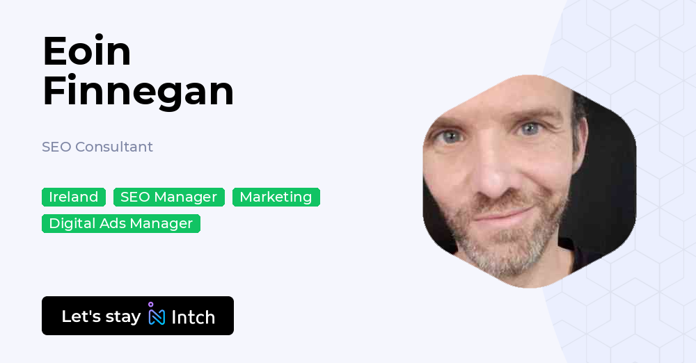 Eoin Finnegan - SEO Consultant, | Intch