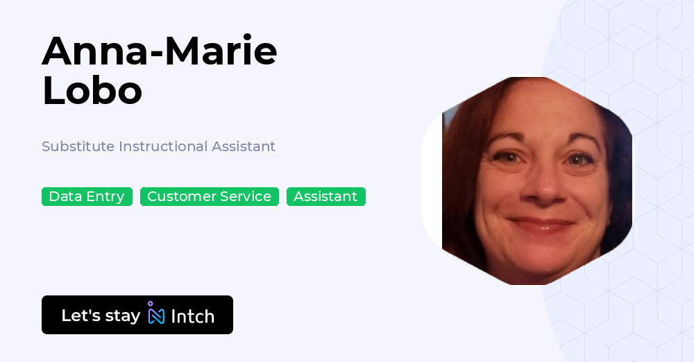 Anna-Marie Lobo - Substitute Instructional Assistant, | Intch