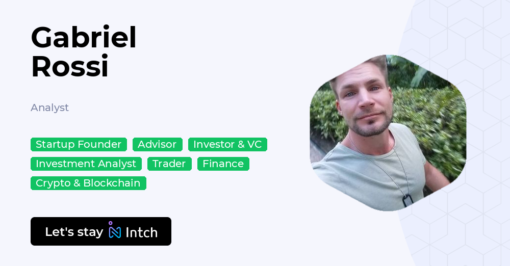 Gabriel Rossi - Analyst, | Intch