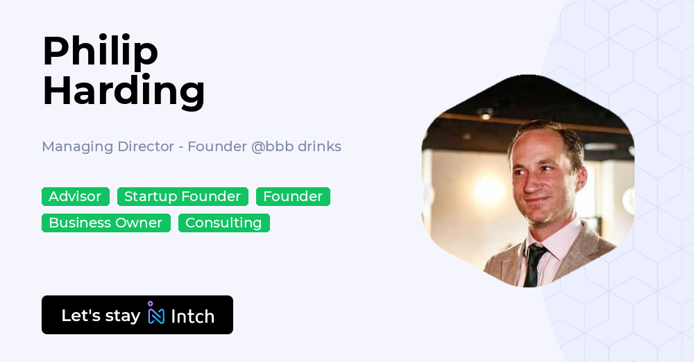 Philip Harding - Managing Director - Founder, bbb drinks | Intch