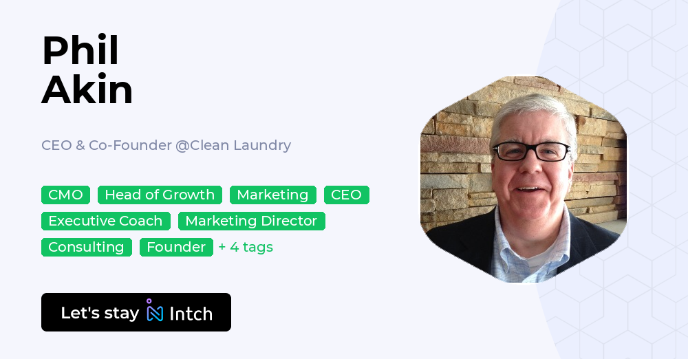 Phil Akin - CEO & Co-Founder, Clean Laundry | Intch