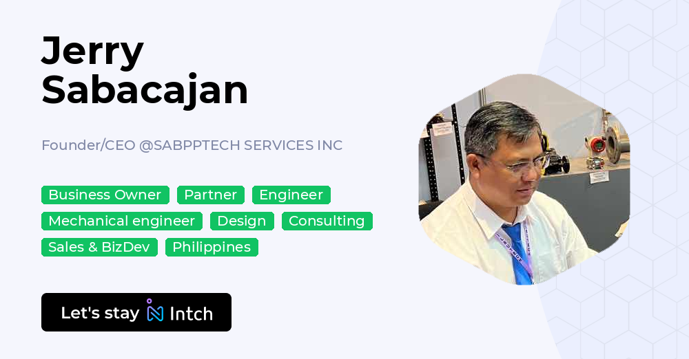 Jerry Sabacajan - Founder/CEO, SABPPTECH SERVICES INC | Intch