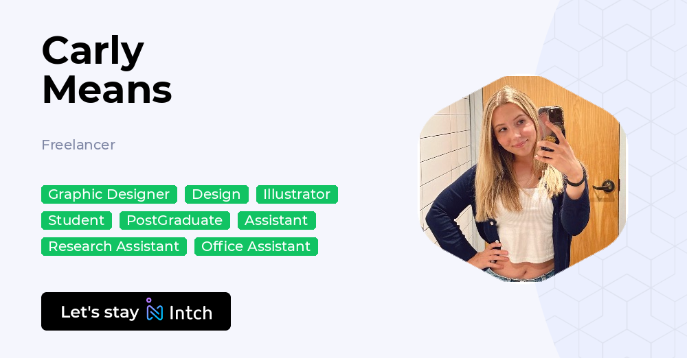 Carly Means - Freelancer, | Intch