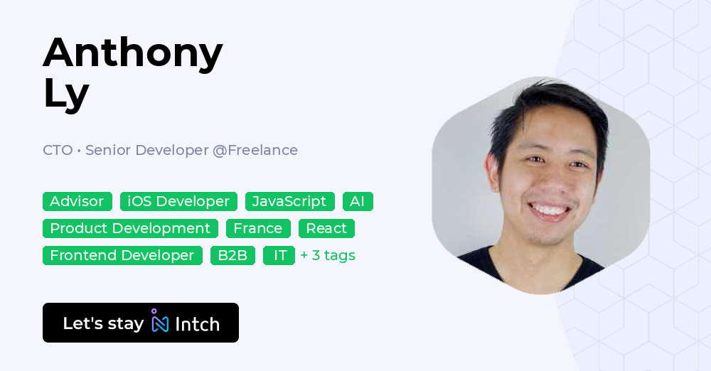 Anthony Ly - CTO • Senior Developer, Freelance | Intch