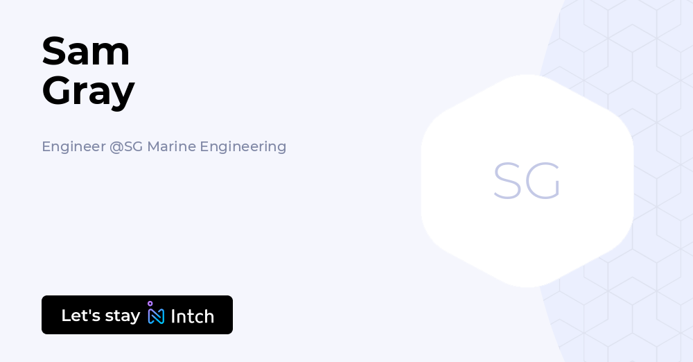 Sam Gray - Engineer, SG Marine Engineering | Intch