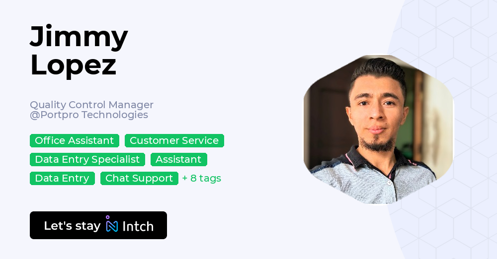 Jimmy Lopez - Quality Control Manager, Portpro Technologies | Intch