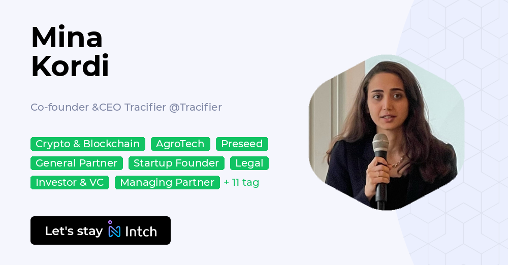 Mina Kordi - Co-founder &CEO Tracifier, Tracifier | Intch