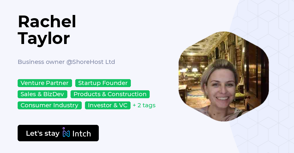 Rachel Taylor - Business owner, ShoreHost Ltd | Intch
